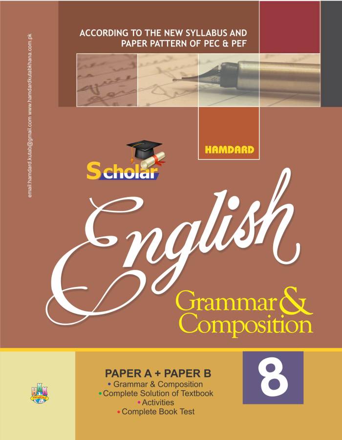 Hamdard Kutab Khana Scholar English Grammar 8th Class E M Hamdard Kutab Khana Scholar English Grammar 8th Class E M